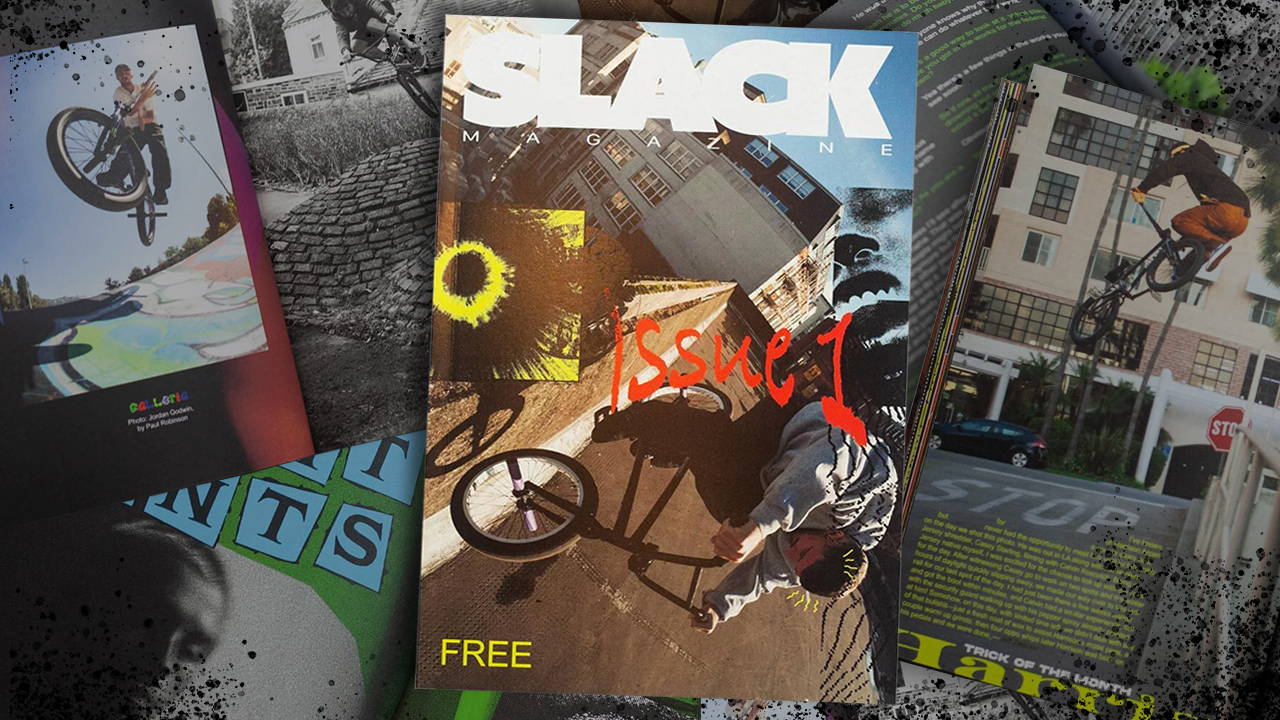 New Slack Magazine | Free with Orders – Source BMX